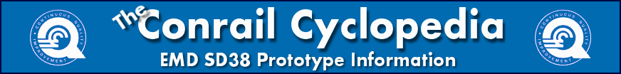 SD38 Prototype & Locomotive Rosters | Conrail Cyclopedia